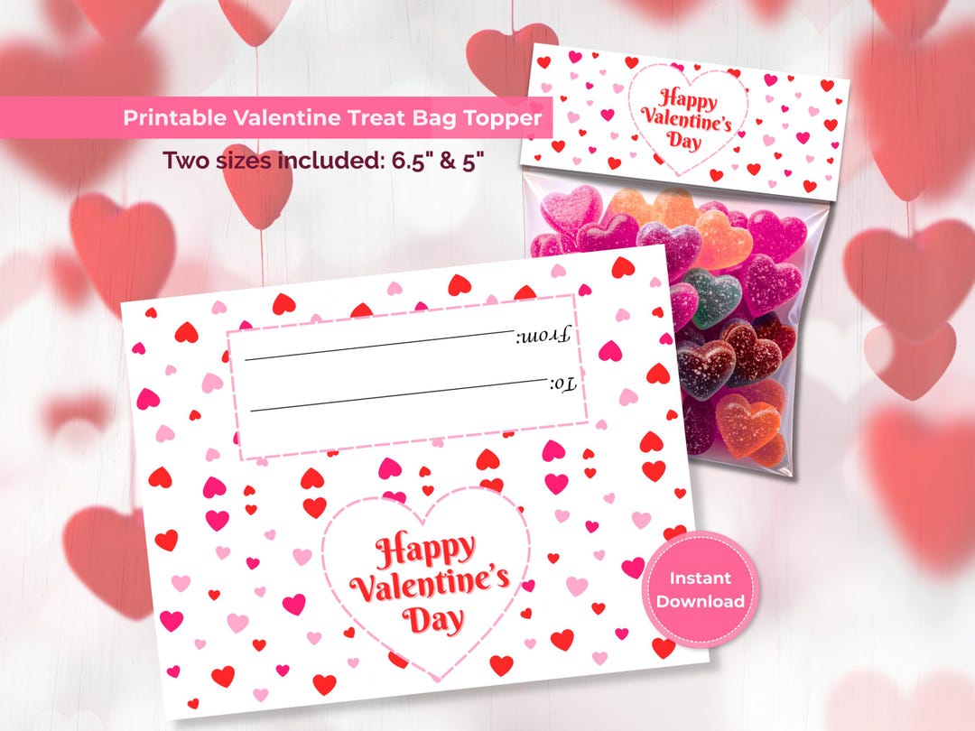 Printable Valentine Treat Bag Topper – Happy Valentine's Day Party ...