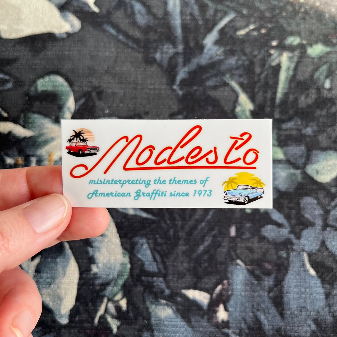 Modesto: Misinterpreting American Graffiti Since 1973 3 Sticker - Etsy