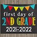 First Day of Second Grade School Sign - Last Day of Second Grade School ...