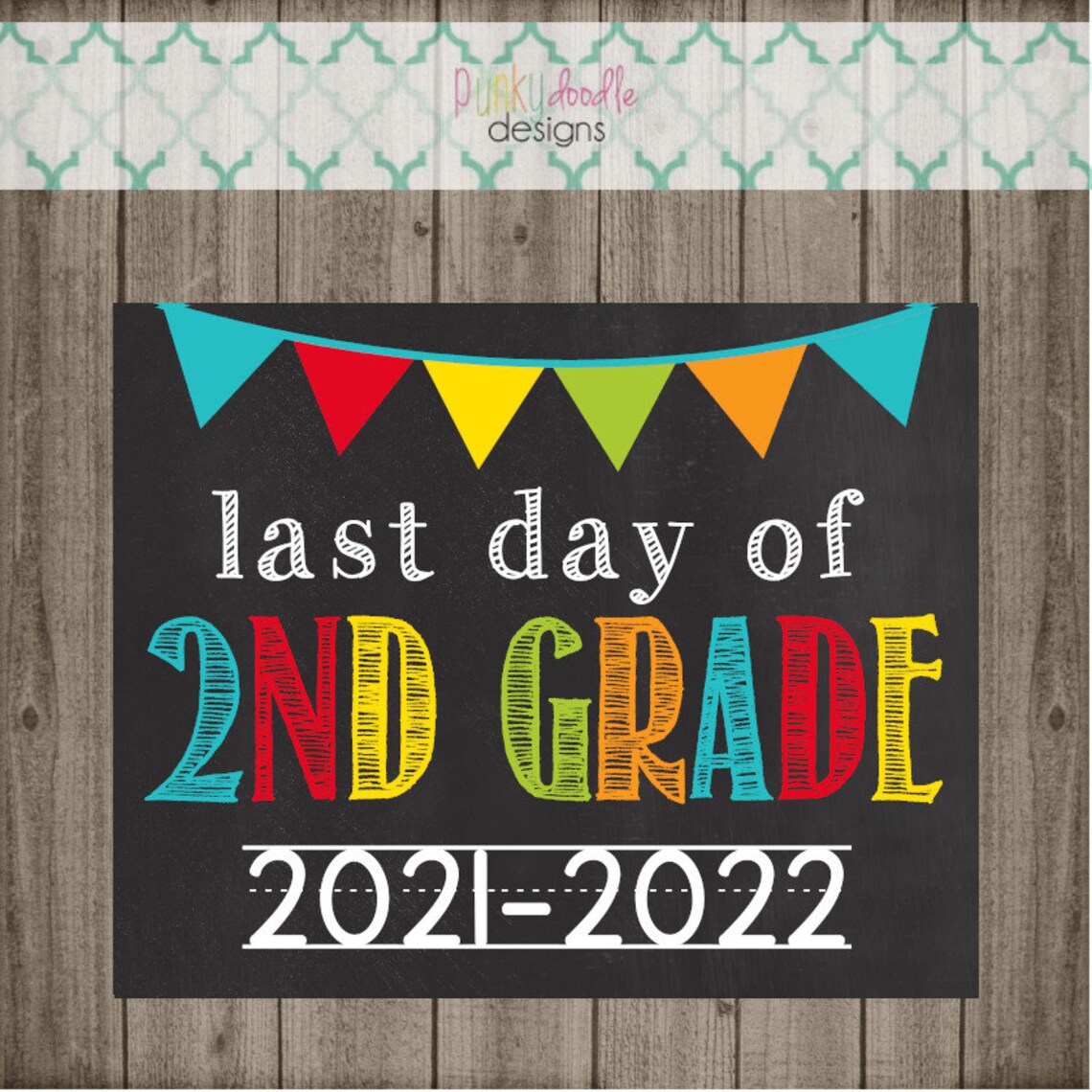 First Day of Second Grade School Sign - Last Day of Second Grade School ...