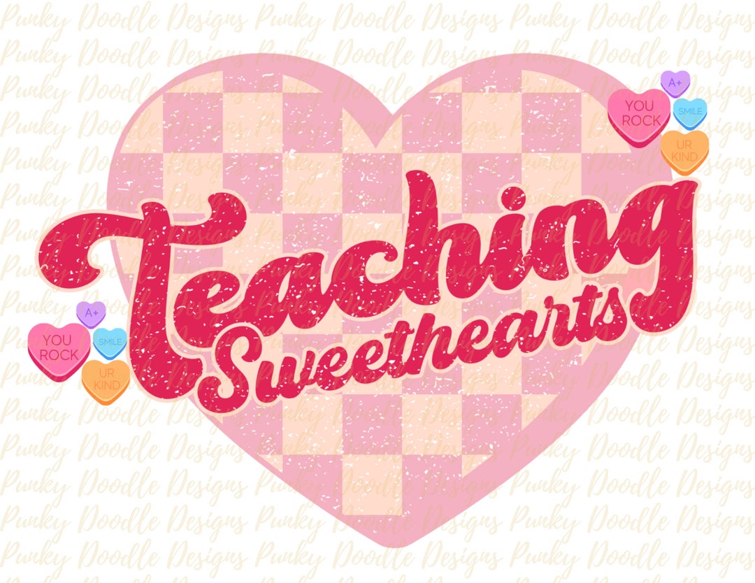 Valentine Teacher Design | Valentine Teaching Sweethearts | Valentine ...