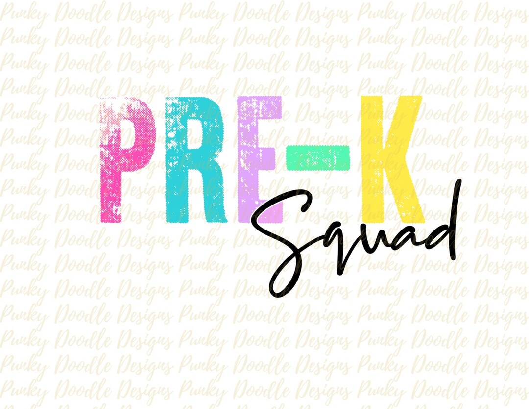 Back to School, Pre-k Squad Printable, PNG, First Day of School, School ...