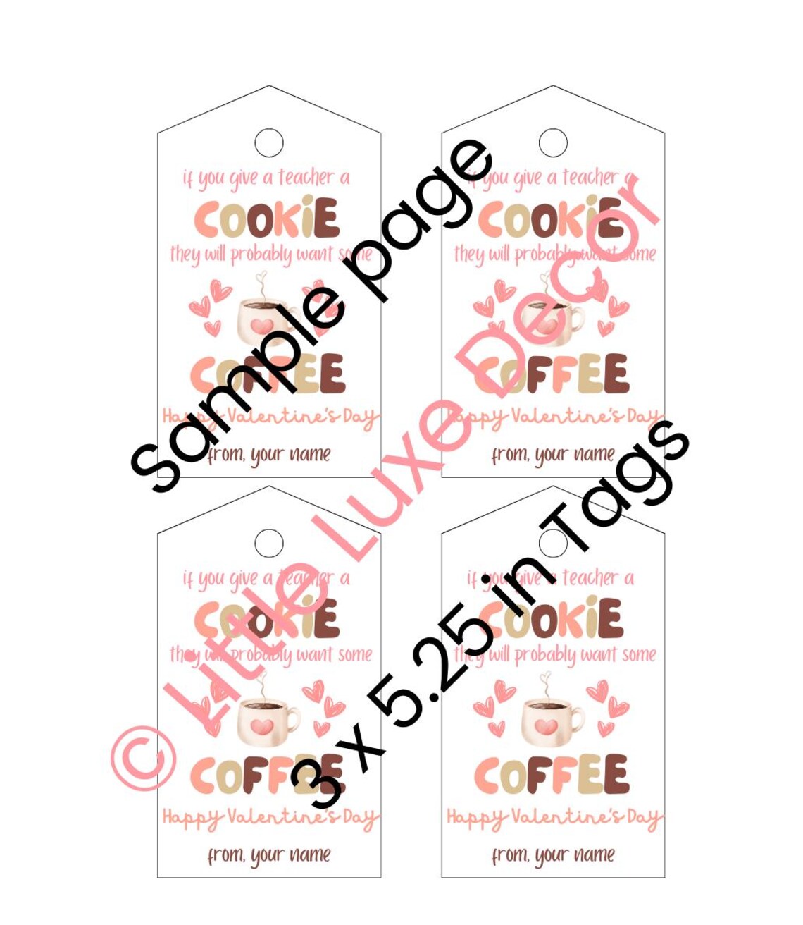 Editable Valentine's Day Teacher Gift Tag | If You Give A Teacher A ...