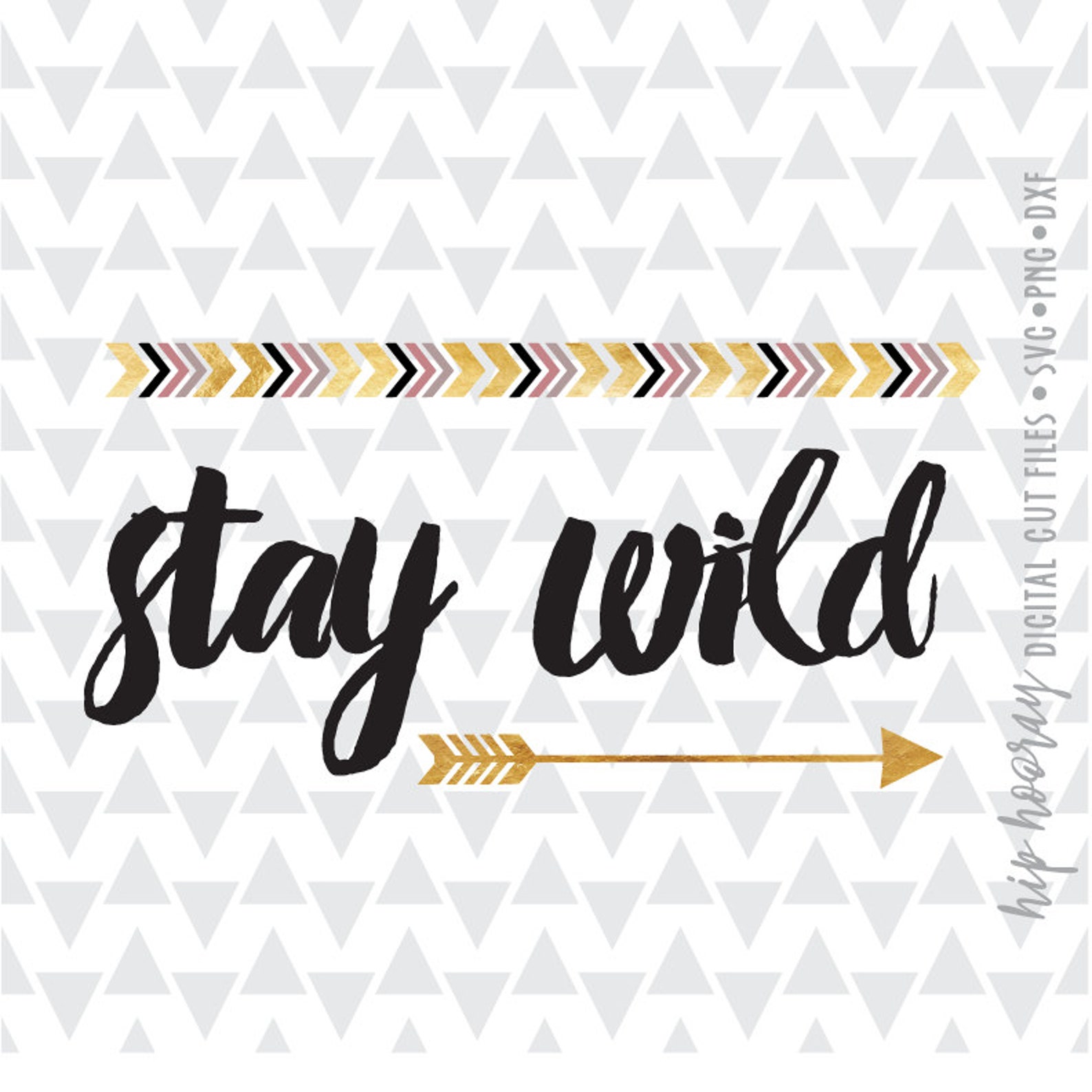 Stay Wild Arrow Printable Boho Svg Dxf Png Pdf Jpg Heart | Etsy