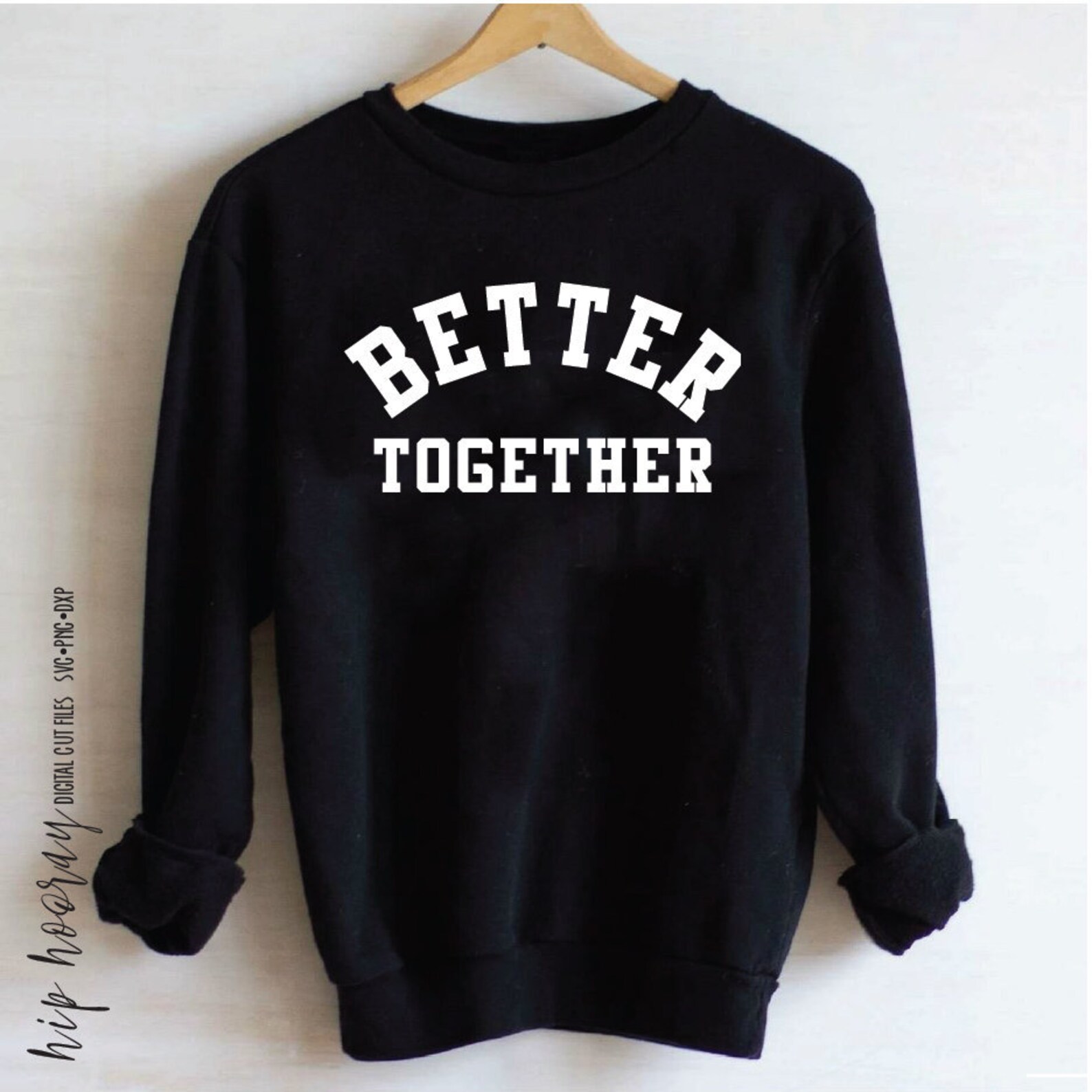 Better Together SVG Sister Hood Girl Gang Sisterhood Girfriends Couple ...