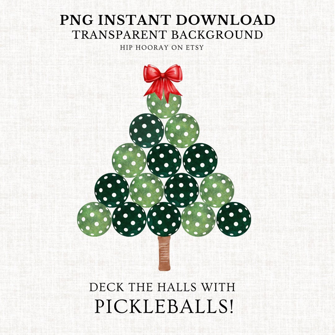 Christmas Pickleball Christmas Tree PNG Deck the Halls With Pickleballs ...