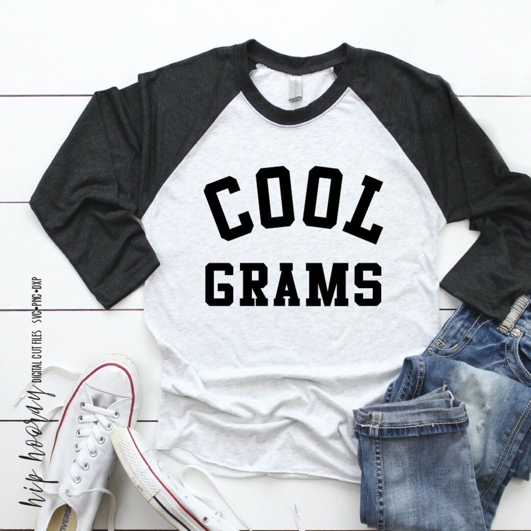 Cool Grams SVG Grandma Mimi Hip Gram Kids Mama Mom so Hard Tee Shirt ...