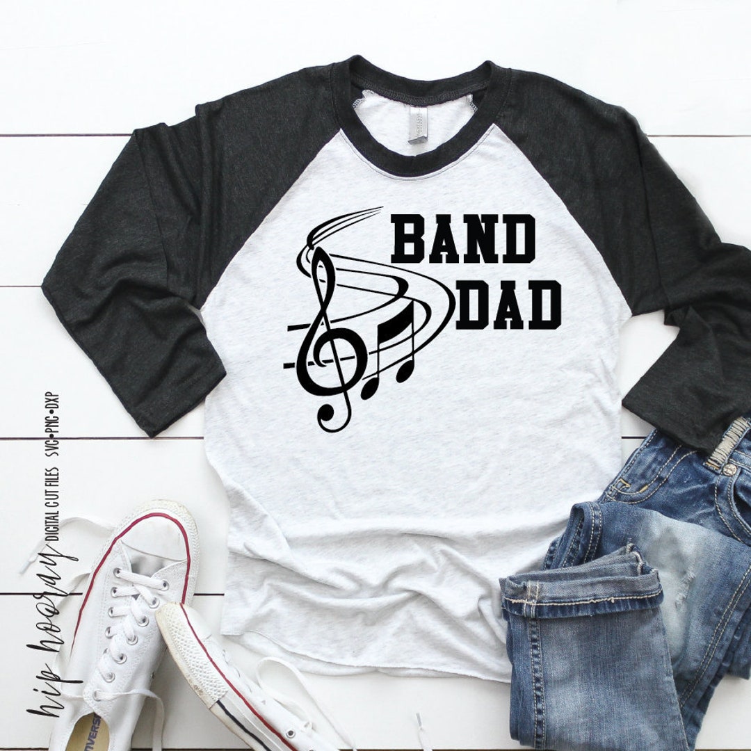 Band DAD SVG Music, Marching Band, Music Note, Dad Tshirt Design ...