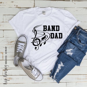 Band DAD SVG Music, Marching Band, Music Note, Dad Tshirt Design ...