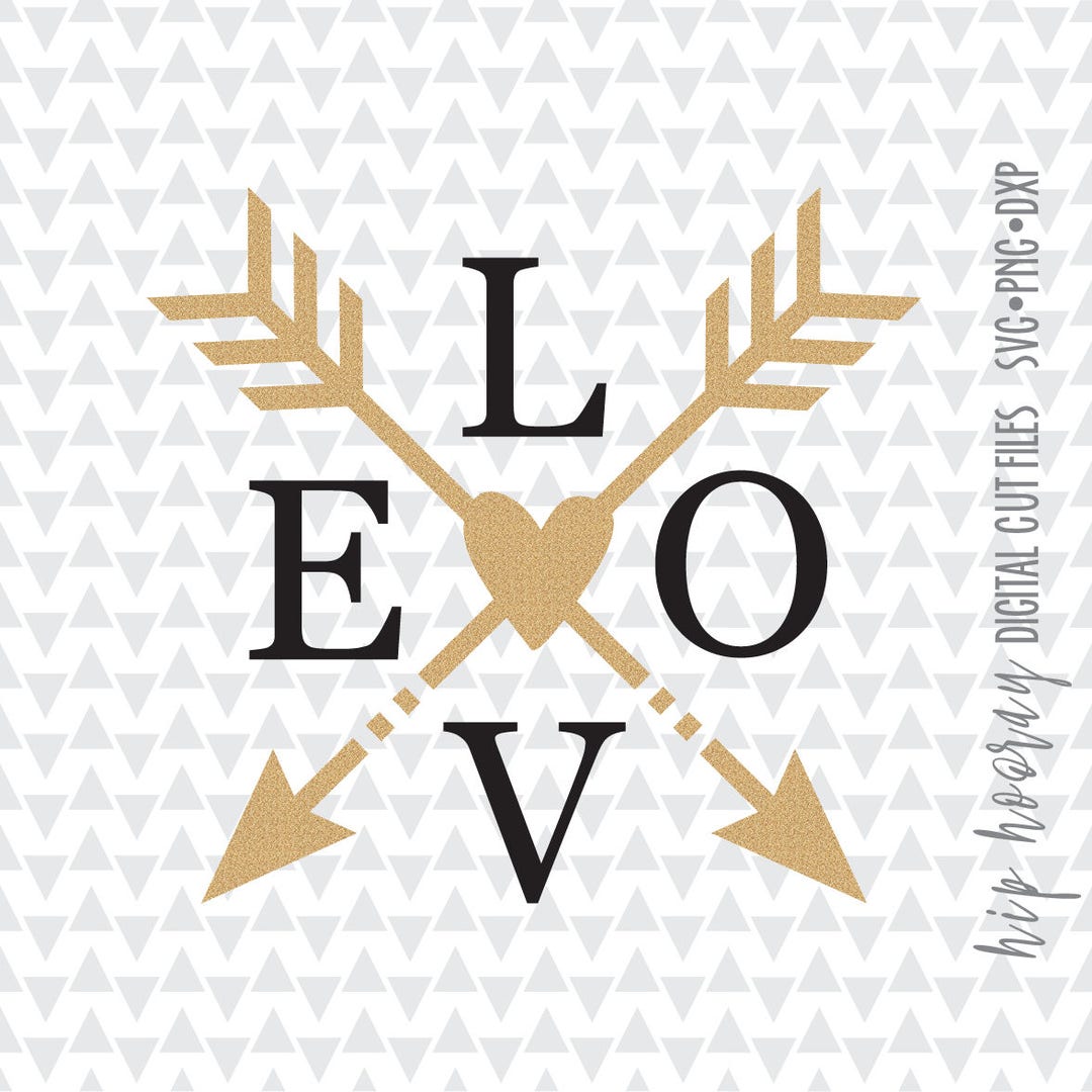 Love Svg, Wedding, Love Arrows SVG, Love Cut File, Valentines Day ...