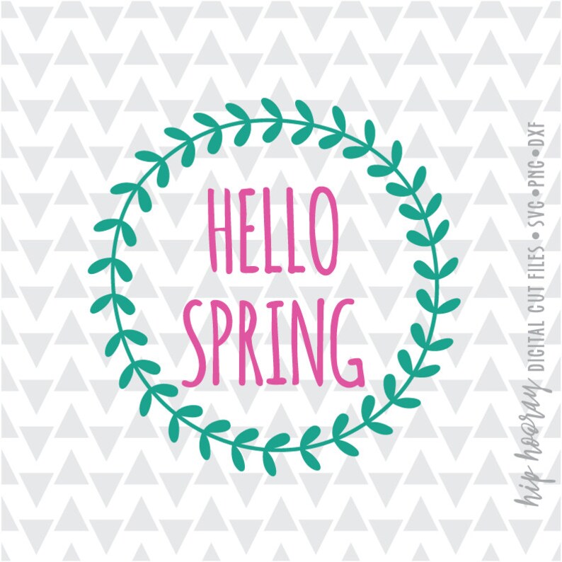 Hello Spring Wreath Leaf Vine Svg Dxf Png Ai Pdf Jpg Heart Wedding ...