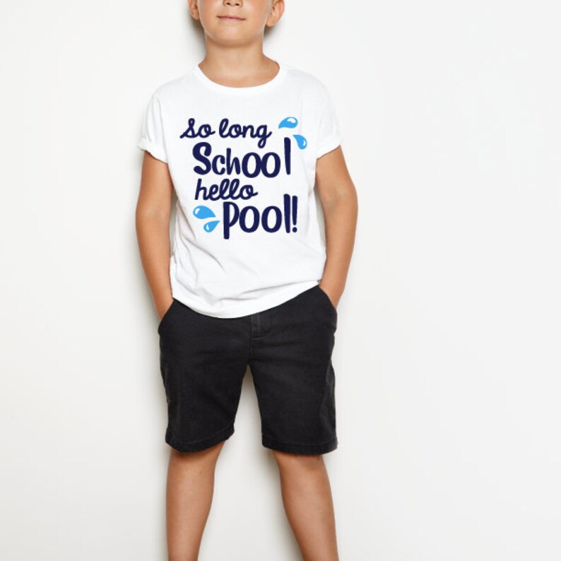 So Long School Hello Pool Its Summer Yall Splash Beach Sun - Etsy