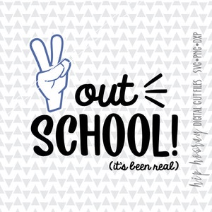 Peace Out School Sixth Fifth Grade Schools Out Summer Teacher Last ...