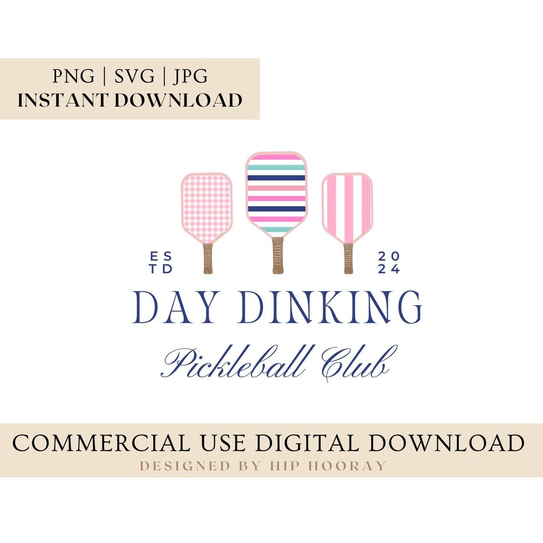 Day Dinking Pickleball PNG Big Dill Paddles PNG Set Digital JPG Social ...