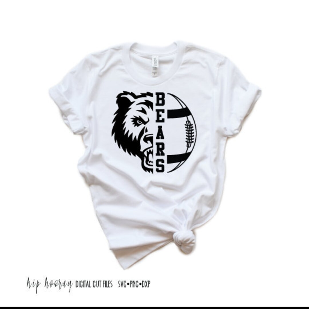 BEARS SVG Go Bears Football SVG Bear School Mom Sister T-shirt Design ...