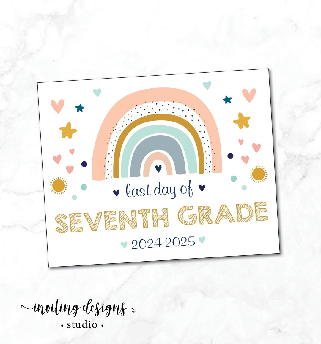 LAST DAY of 7th Grade Sign / Last Day of School Sign / Printable ...