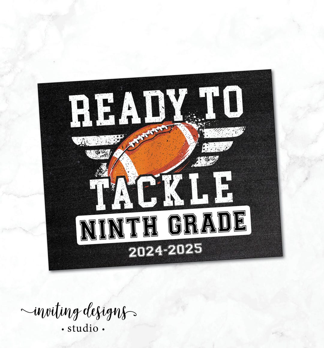 Football 9th Grade Sign / First Day of 9th Grade Sign / Ready to Tackle ...