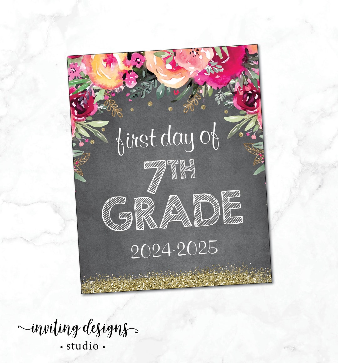 First Day of 7th Grade Sign / Printable Back to School Sign ...
