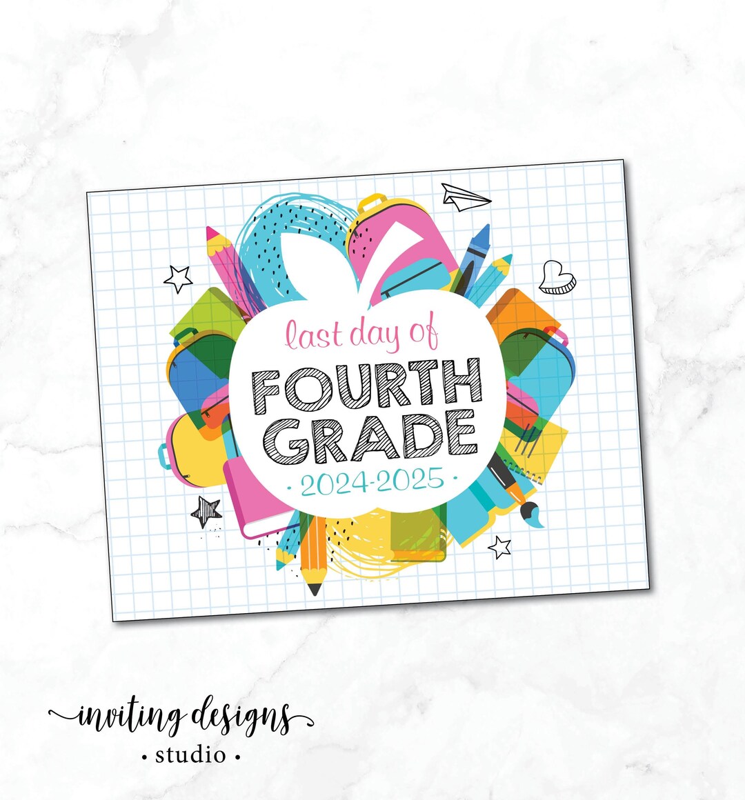 LAST Day of 4th Grade Sign / 2025 School Sign / Last Day of Fourth ...