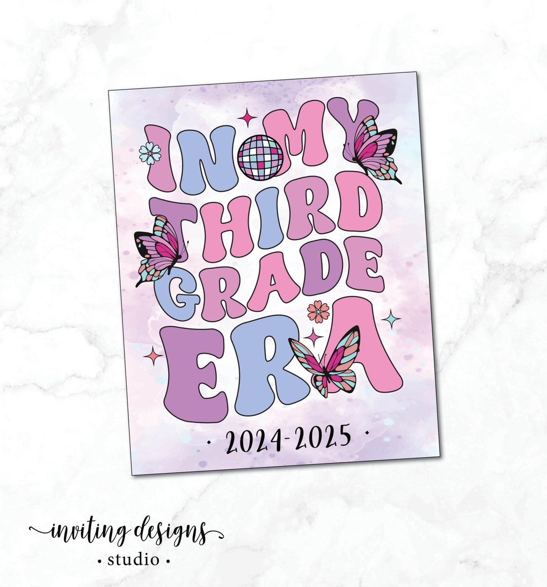 In My Third Grade Era Sign / First Day of 3rd Grade Sign / 1st Day of ...