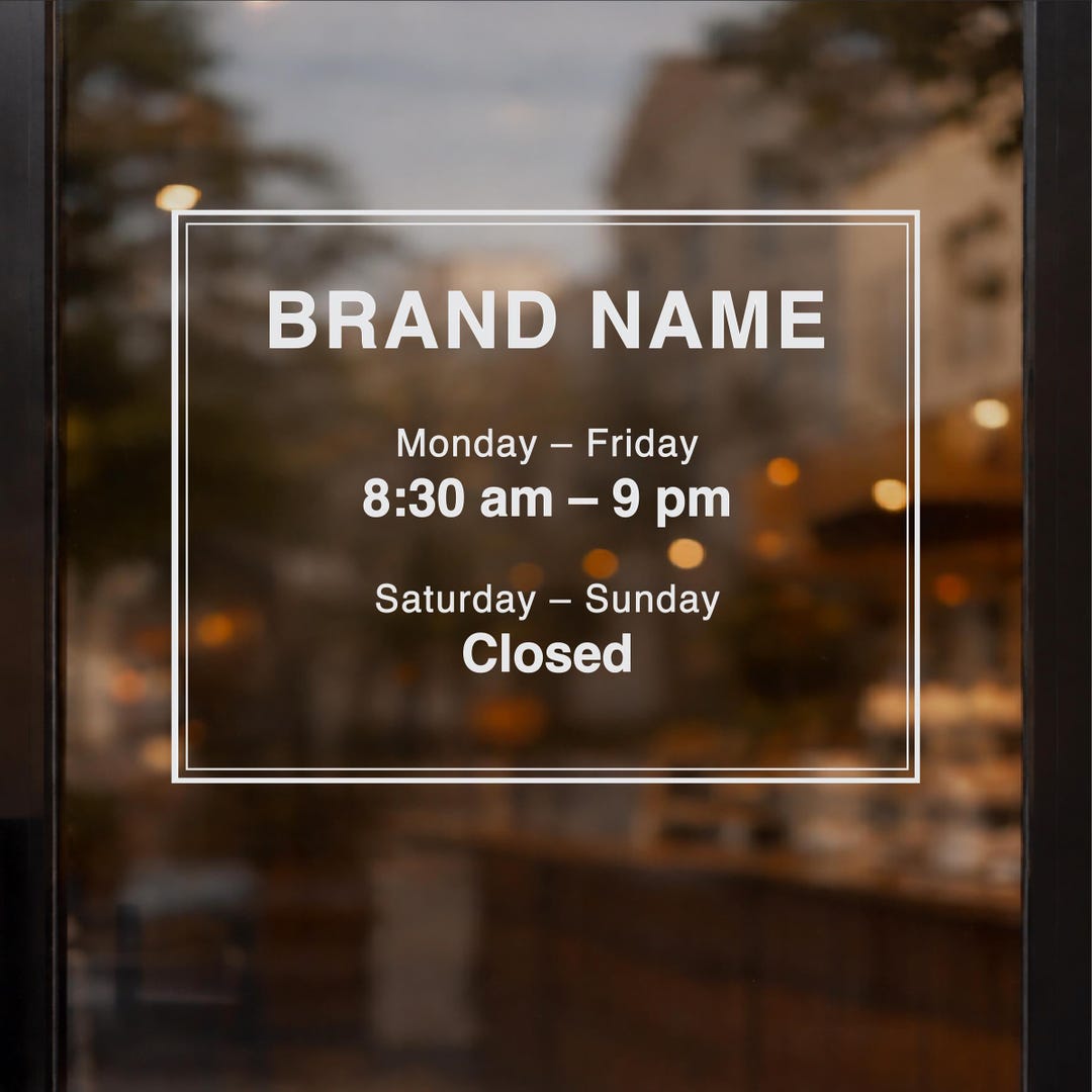 Custom Business Hours Window Decal | Storefront Hours of Operation ...