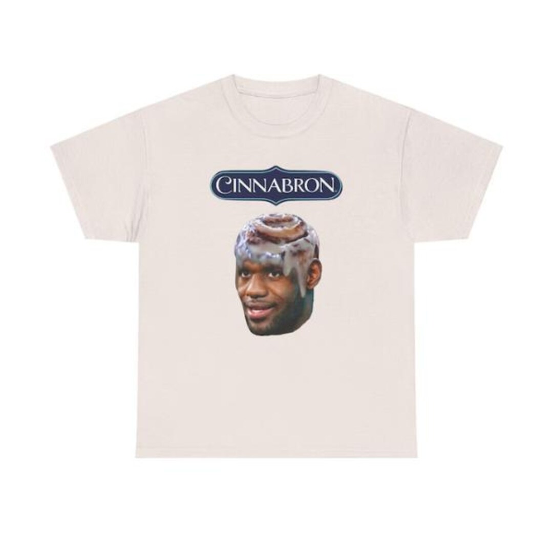 Cinnabron Lebron James Meme T-shirt, Funny Basketball Graphic Tee ...