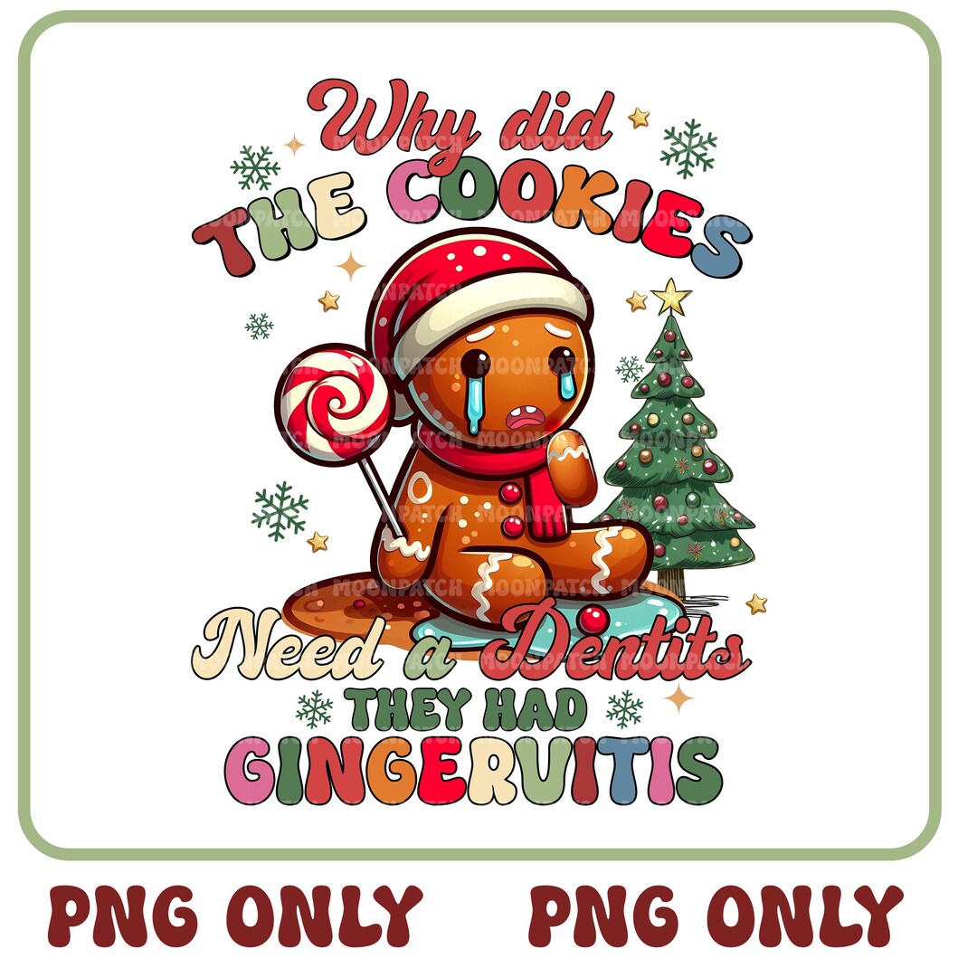Gingerbread Dentist Png, Gingerbread Sublimation, Funny Christmas ...