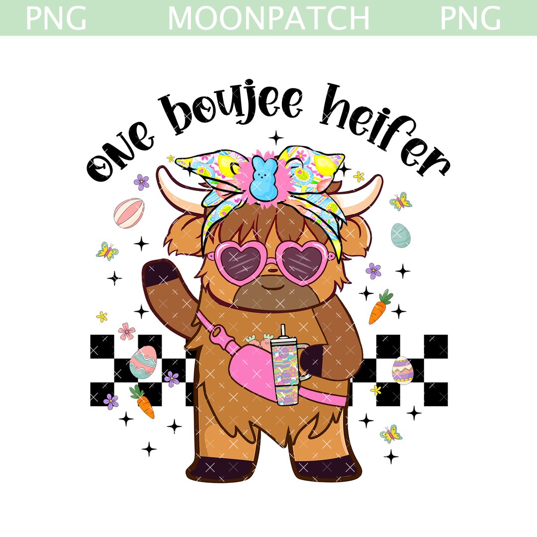 One Boujee Heifer PNG, Easter Cow PNG, Heifer Easter Day Png, Retro ...