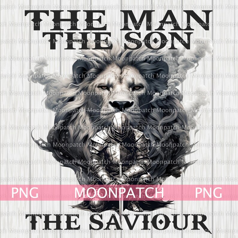Knight Templar Lion the Man the Son the Saviour PNG , Christian Graphic ...