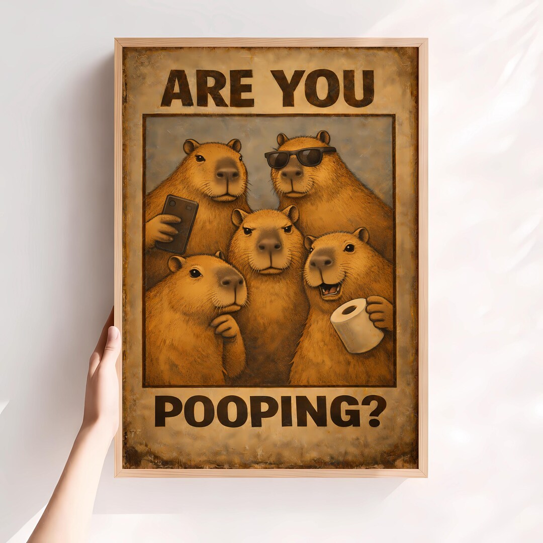 Are You Pooping Wall Art | Capybara Print | Funny Toilet Poster ...