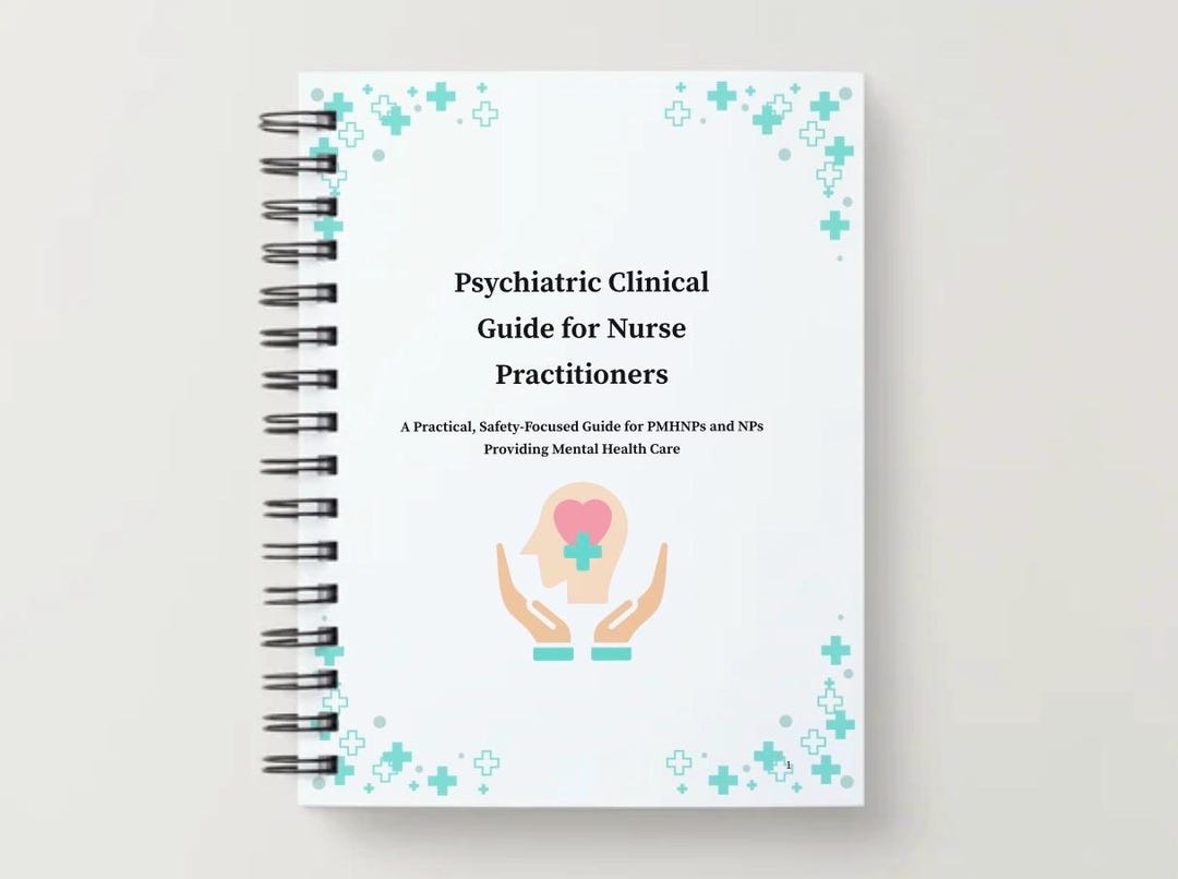 Psychiatric Clinical Guide for Nurse Practitioners | PMHNP & NP Mental ...