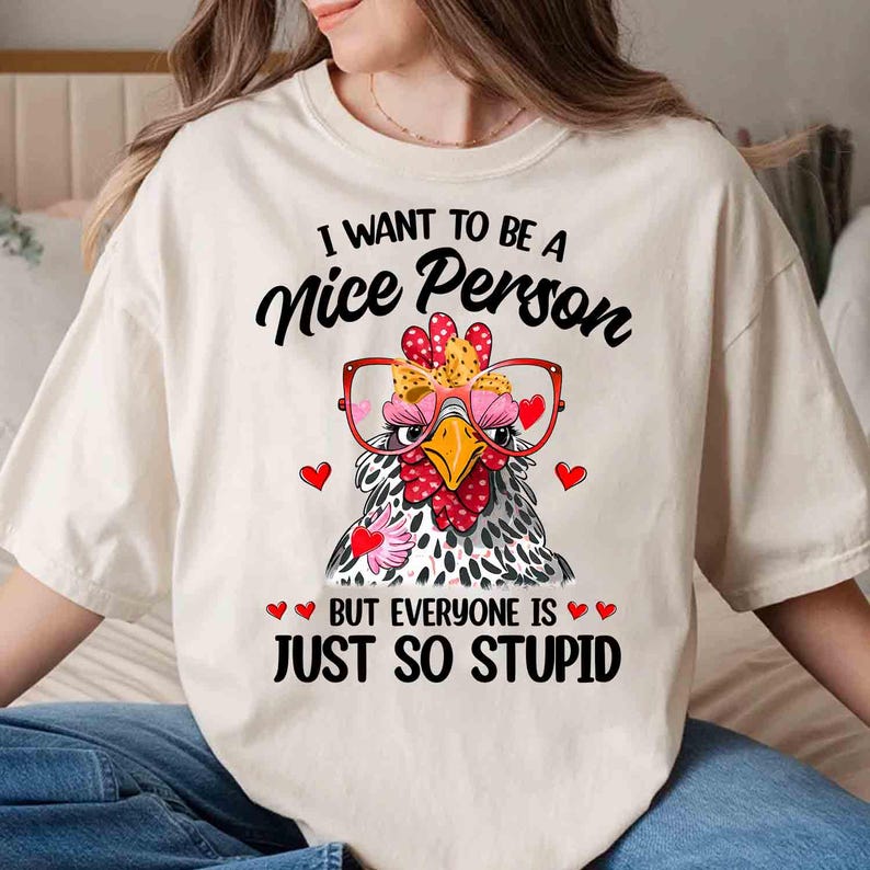 I Want to Be a Nice Person . but Everyone is Just so Stupid - Etsy