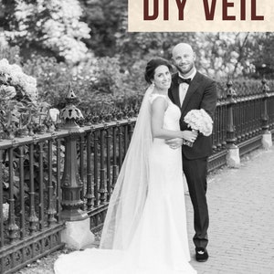 DIY Chapel Length Wedding Veil Pattern, Easy Wedding Veil Tutorial ...