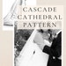 Cascade Cathedral Wedding Veil Pattern, DIY Waterfall Bridal Veil ...