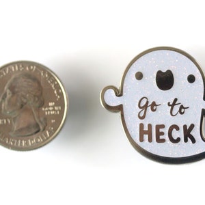 Go to Heck Ghost Pin Glitter Ghost Pin Go to Heck Pin Go to Hell Pin ...
