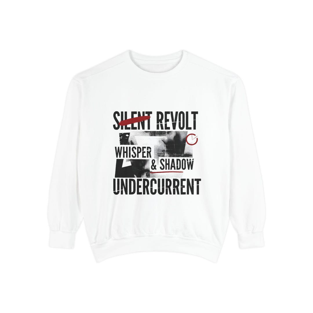 Silent Revolt Whisper & Shadow Undercurrent Sweatshirt - Etsy