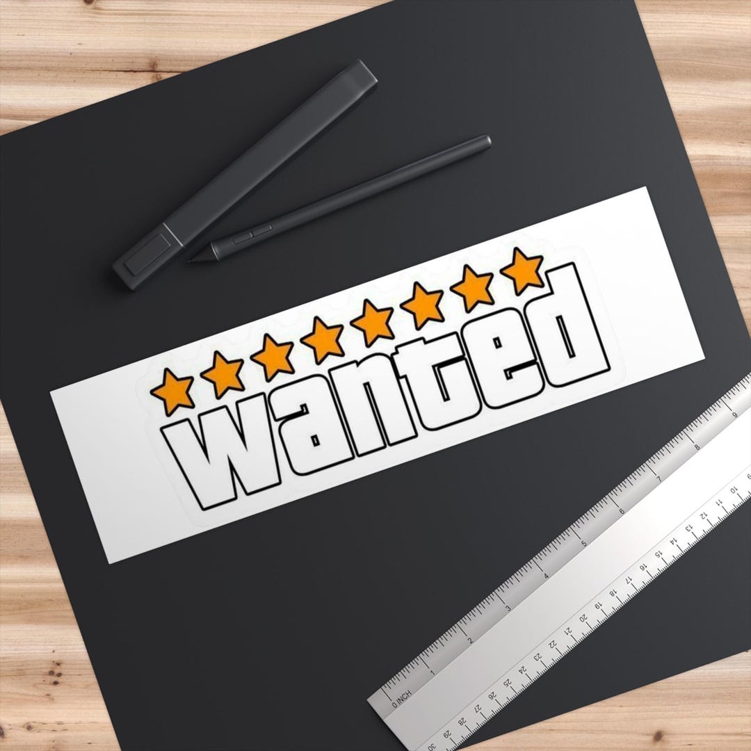Most Wanted Car Bumper Sticker | Police Style Wanted Poster Decal - Etsy