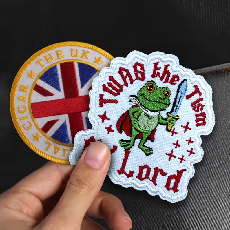 T’was the Tism, M’lord Frog Embroidered Patch, Funny Sarcastic Meme - Etsy