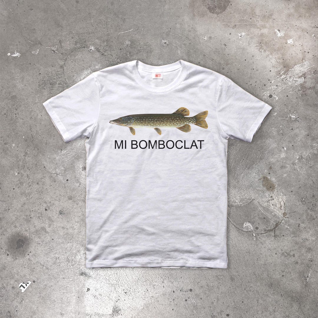 Funny Fish Meme T-shirt – “mi Bomboclat” Pop Culture Tee for Fish ...