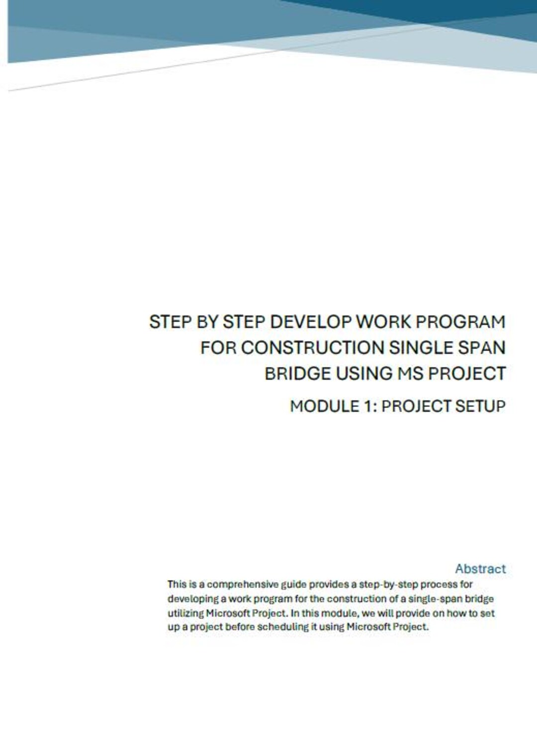 CPM Microsoft Project | Single Span Bridge Construction| Step-by-step ...