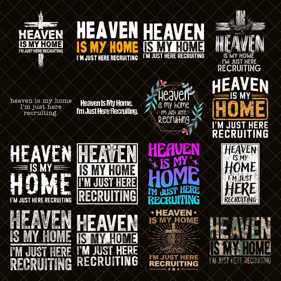 Heaven is My Home PNG Bundle, Christian Faith Sublimation Digital ...