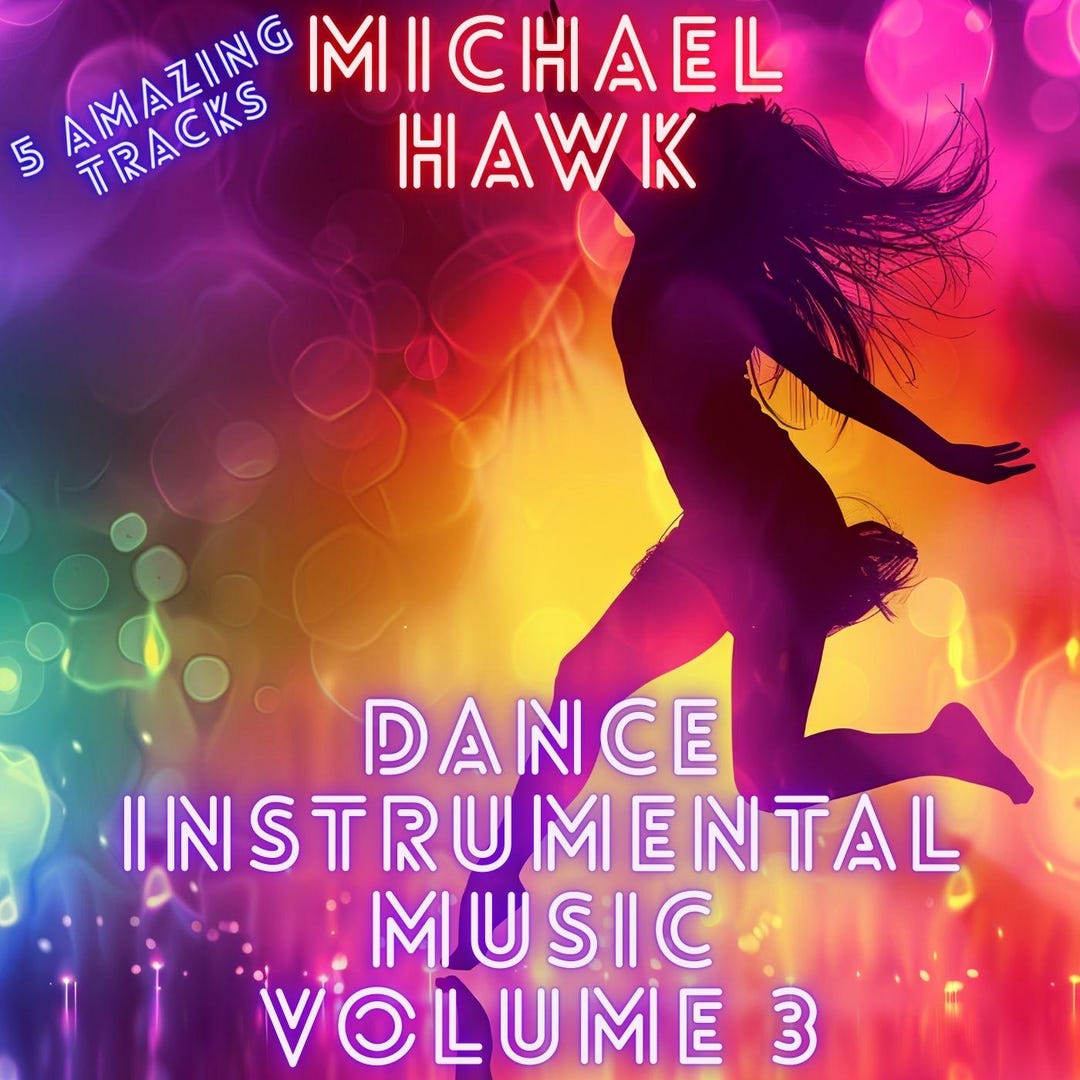 2026 New: 5 Instrumental Dance Music Tracks Songs Beats by Michael Hawk ...