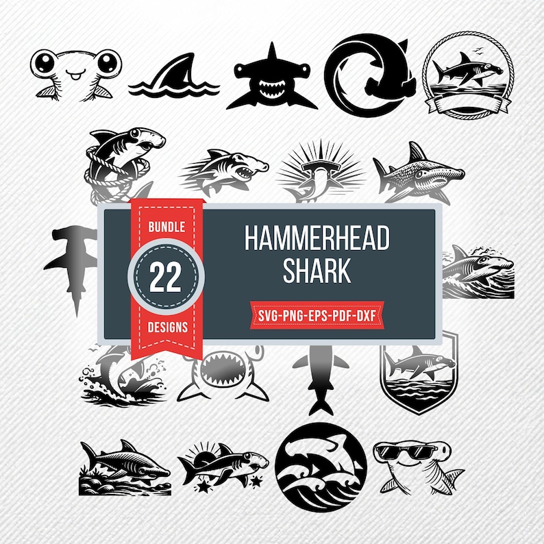 Hammerhead Shark SVG Bundle | 22 Clipart PNG Eps PDF Dxf | Ocean Vector ...