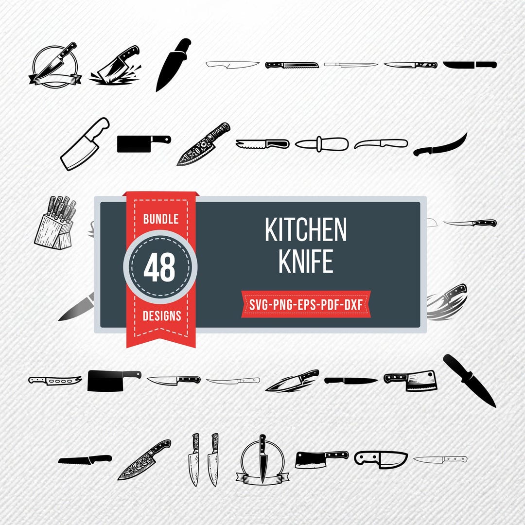 Kitchen Knife SVG Bundle, 48 Chef Blade Silhouette Designs, Meat ...