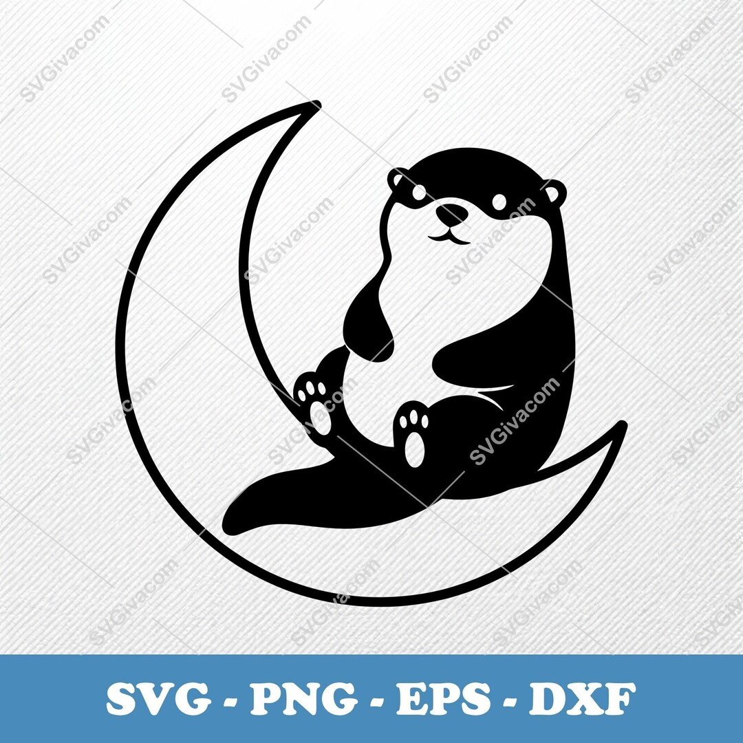 Otter Sitting on Moon SVG | Puffy Vector Clipart | PNG EPS Dxf Cut File ...