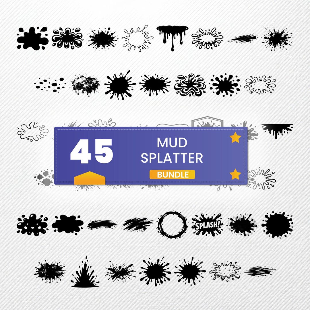 Mud Splatter SVG Bundle, 45 Vector Clipart Illustrations, PNG Eps Dxf ...