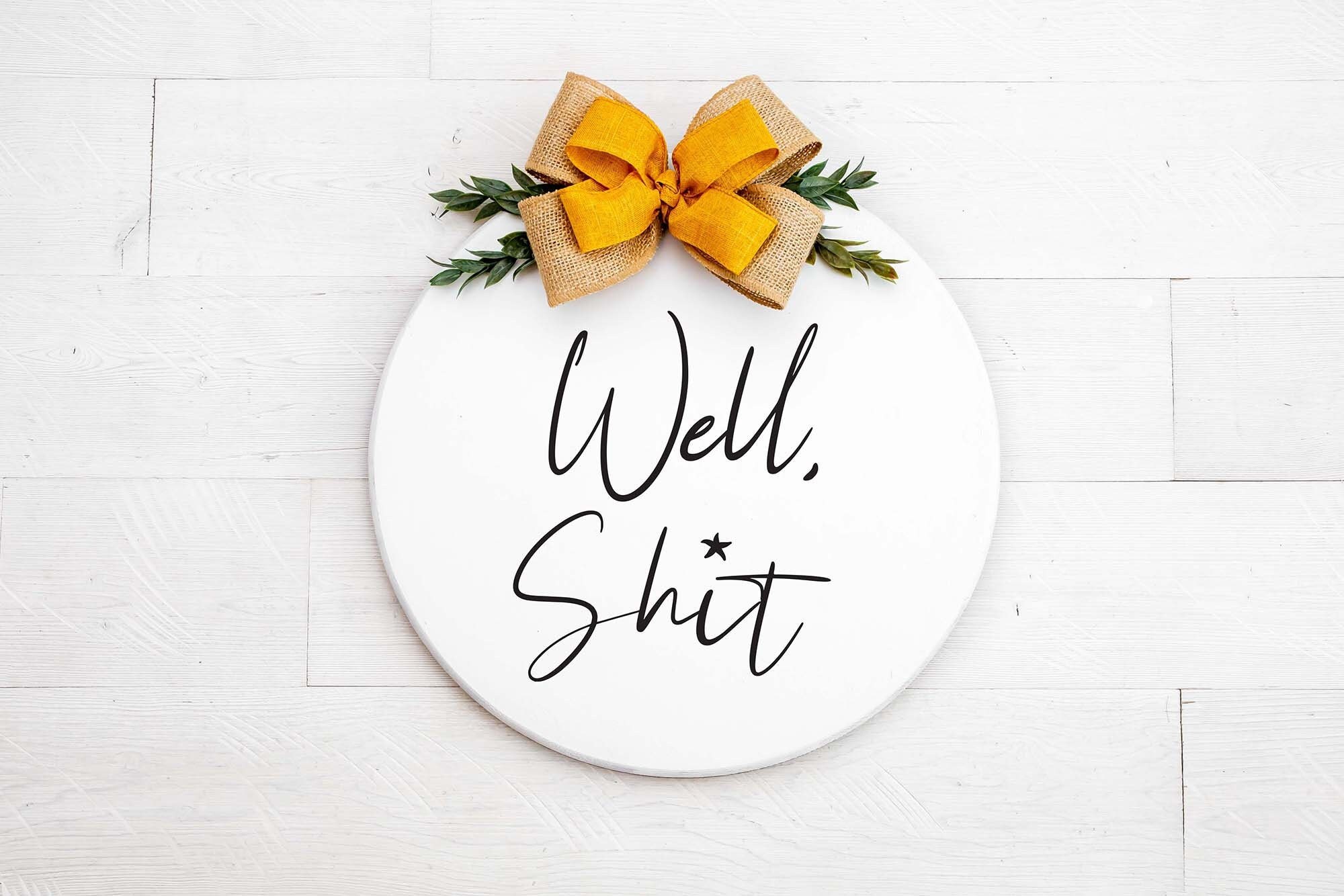 Well Shit - SVG, DXF and PNG Instant Download, Funny Cutout Files for ...