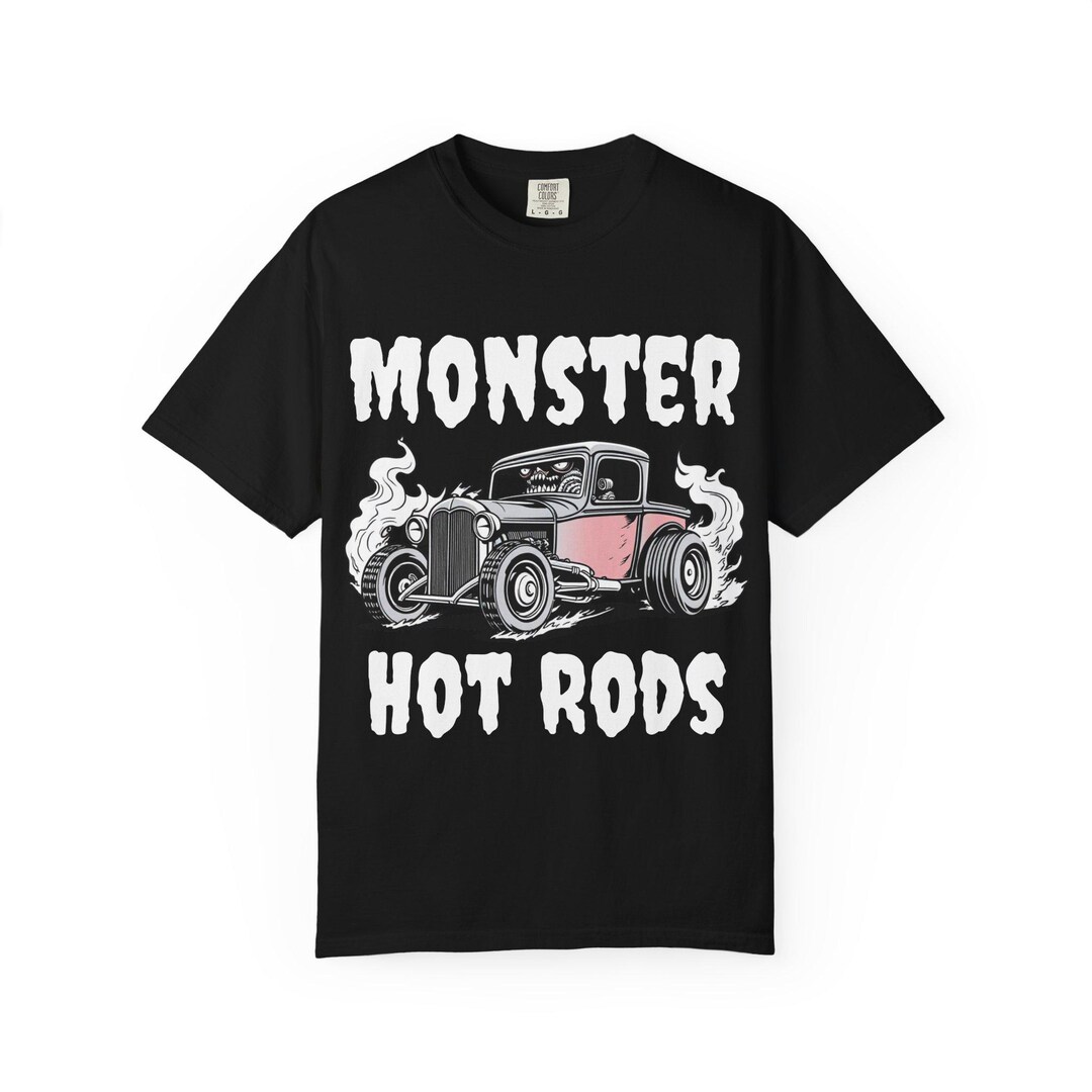 Monster Hot Rods T Shirt – Horror Hot Rod Shirt – Classic Car Monster ...