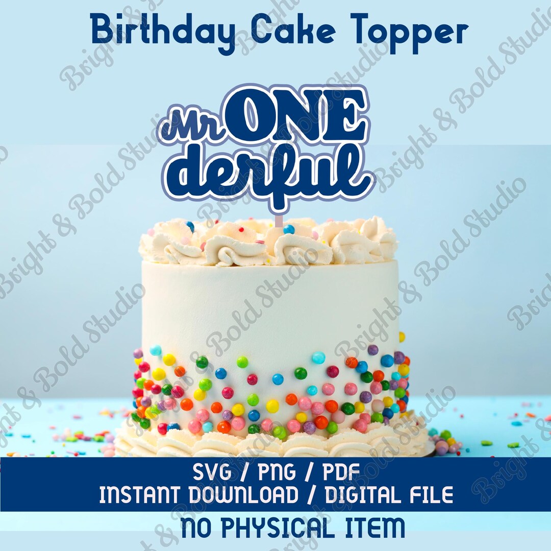 Mr. One-derful Cake Topper SVG | First Birthday (digital Download) - Etsy