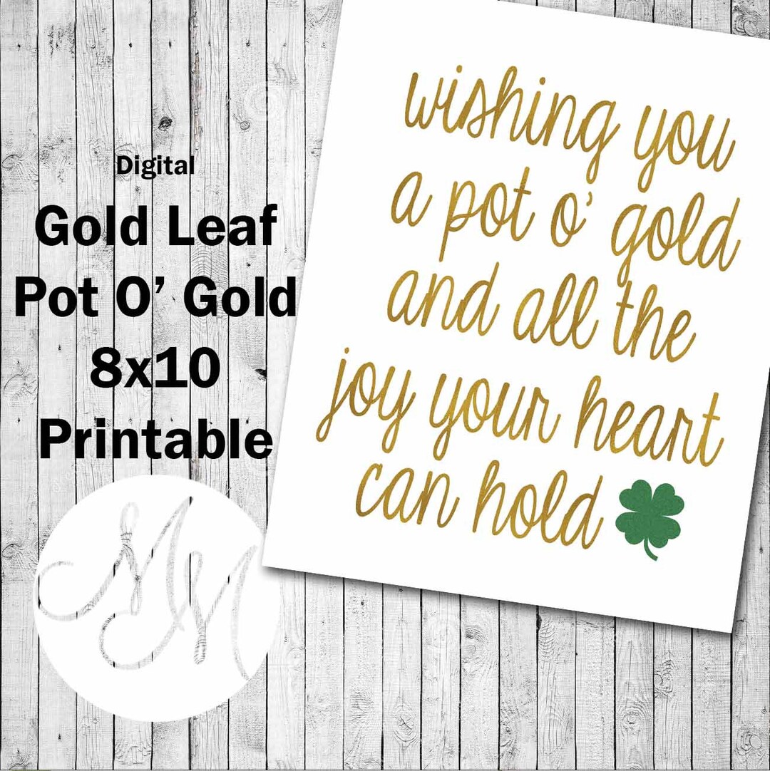 8X10 "gold Leaf" St. Patrick's Day Quote: Wishing You a Pot O' Gold ...